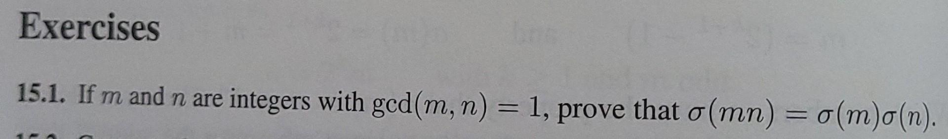 Solved Exercises 15.1. If m and n are integers with gcd(m, | Chegg.com