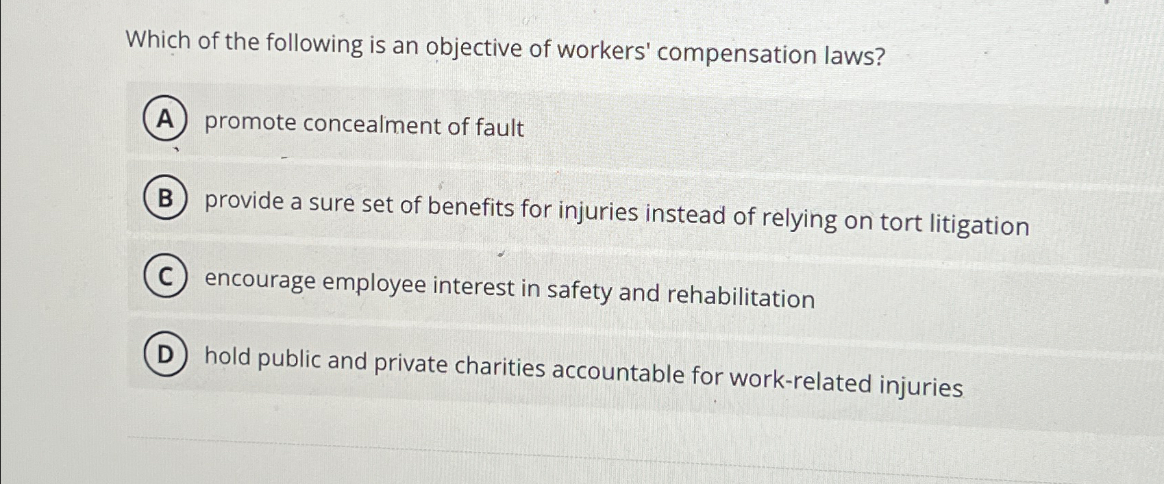 Solved Which of the following is an objective of workers' | Chegg.com