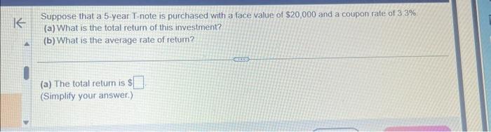 Solved K Suppose that a 5-year T-note is purchased with a | Chegg.com