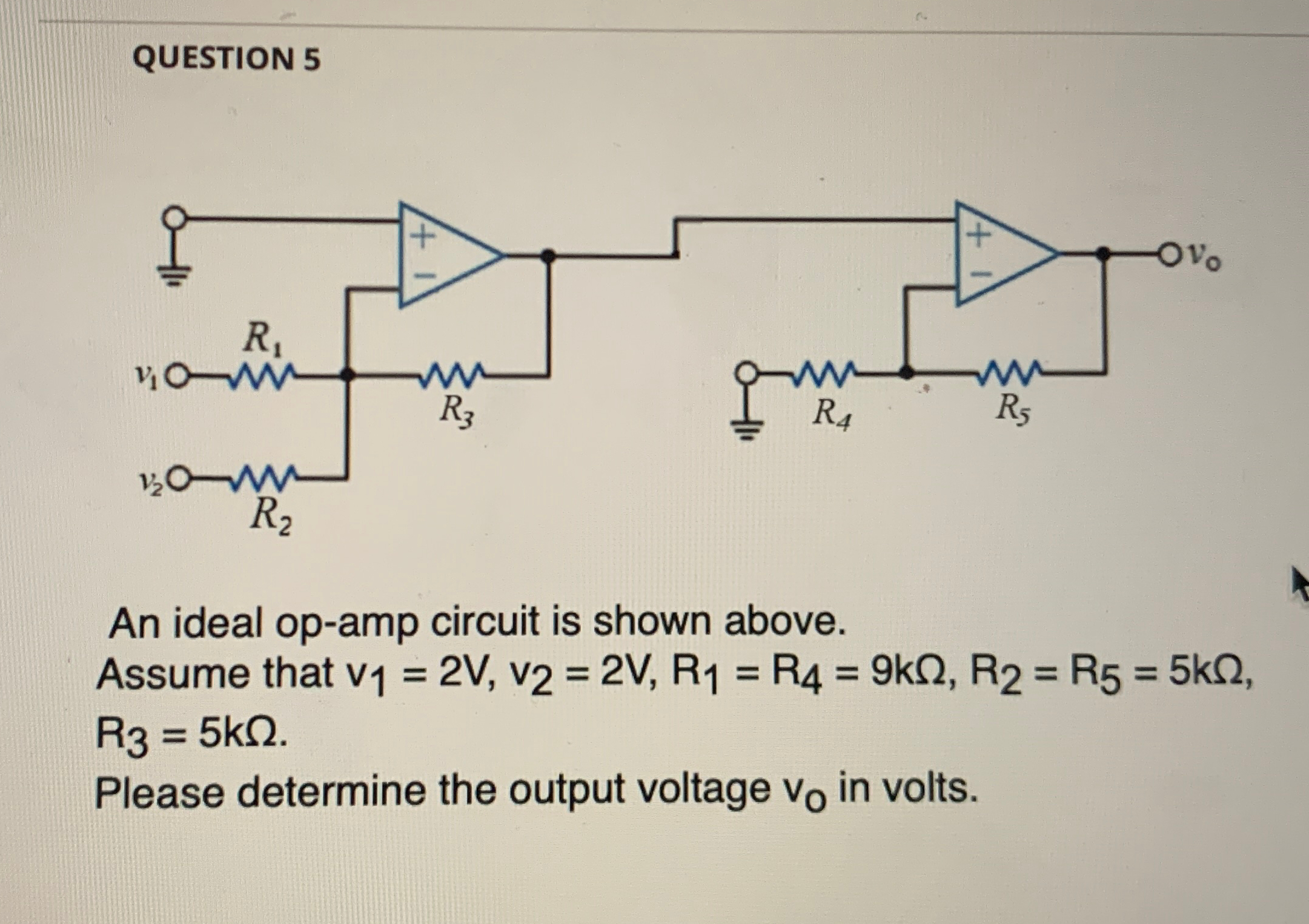 Solved QUESTION 5An ideal op-amp circuit is shown | Chegg.com