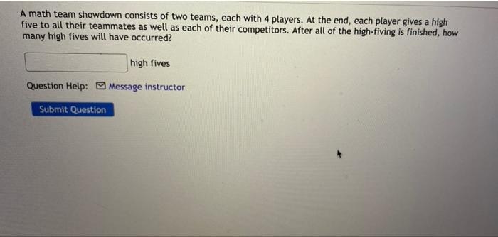 Solved A math team showdown consists of two teams, each with | Chegg.com