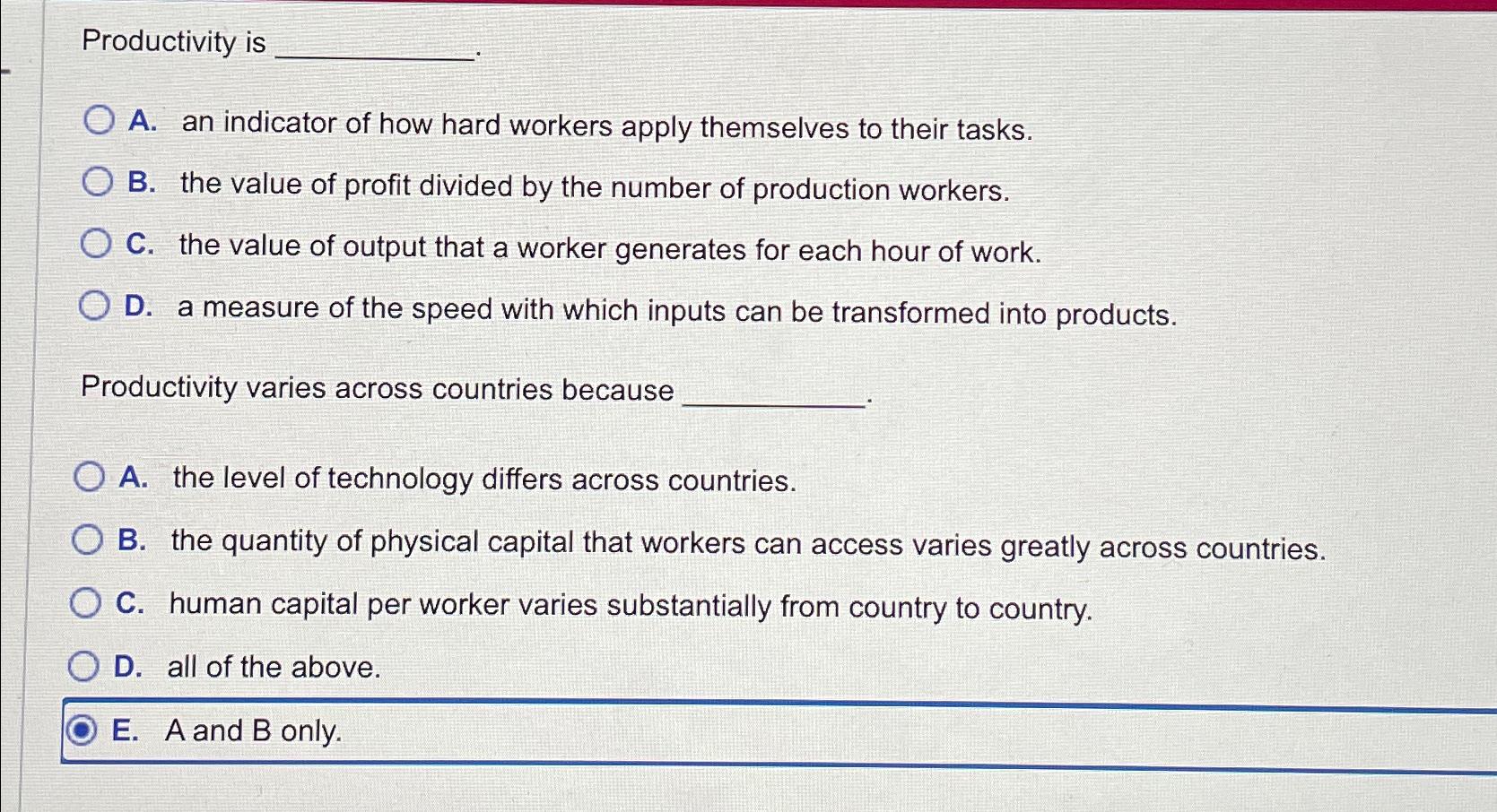 Solved Productivity isA. ﻿an indicator of how hard workers | Chegg.com