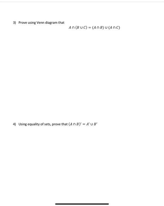 Solved 3) Prove using Venn diagram that A∩(B∪C)=(A∩B)∪(A∩C) | Chegg.com