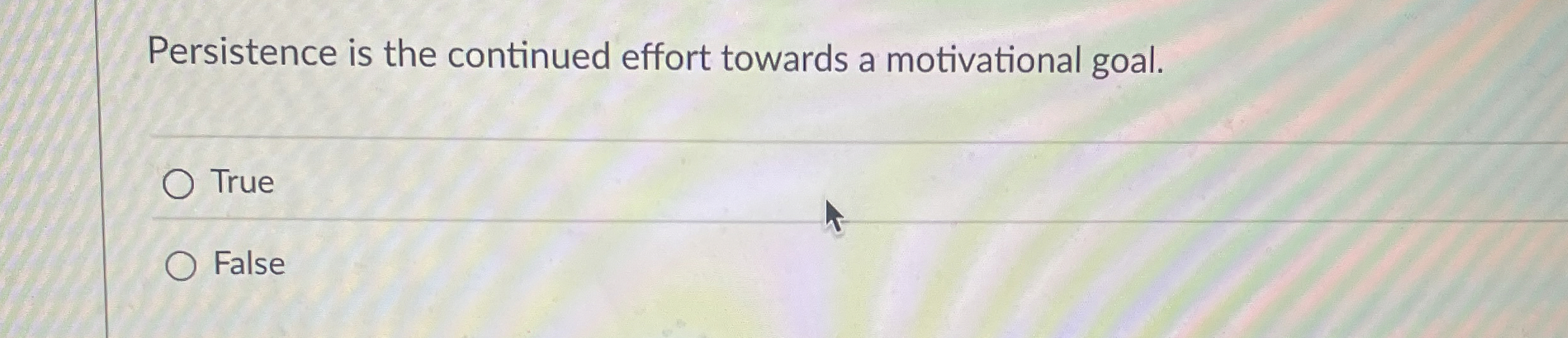 Solved Persistence is the continued effort towards a | Chegg.com