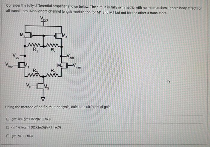 Solved Consider the fully differential amplifier shown | Chegg.com