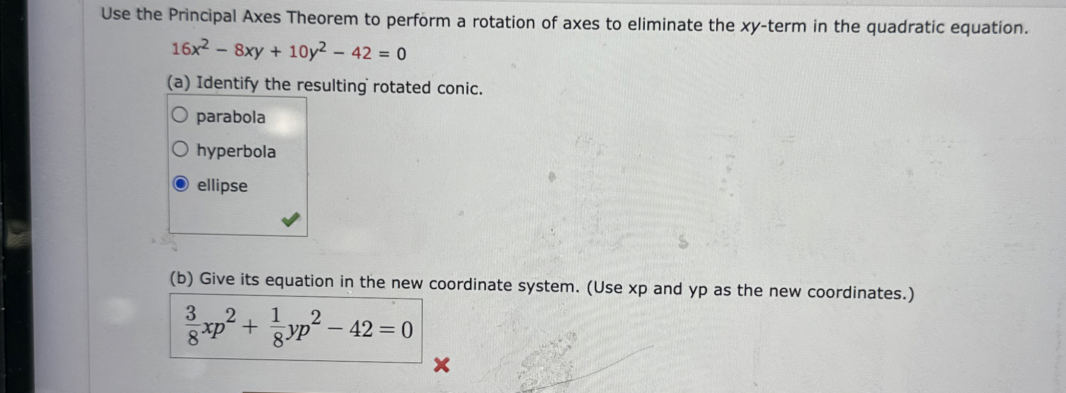 Solved Use the Principal Axes Theorem to perform a rotation | Chegg.com