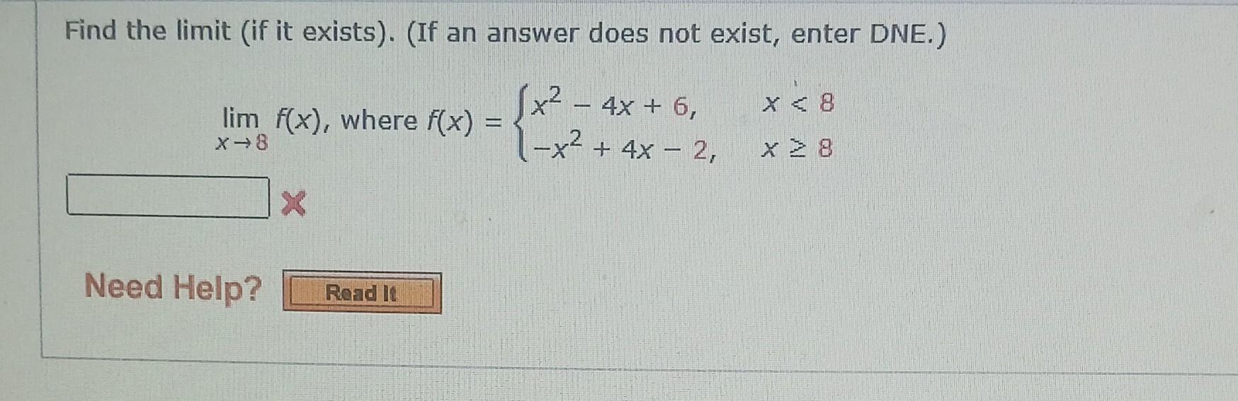 Solved Find the limit (if it exists). (If an answer does not | Chegg.com