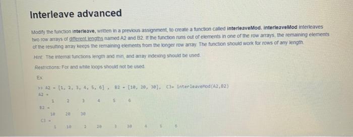 Solved Interleave Advanced Modify The Function Interleave