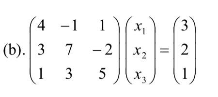 Solved Solve this question using Gauss Elimination with | Chegg.com