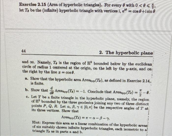 Solved Exercise 2.15 (Area of hyperbolic triangles). For | Chegg.com