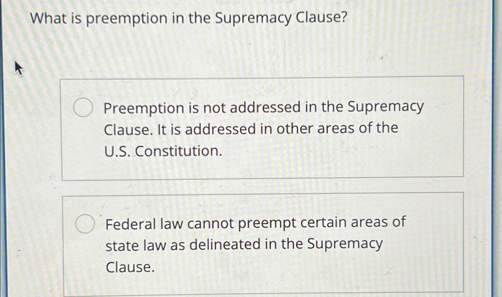 Solved What is preemption in the Supremacy Clause?Preemption | Chegg.com