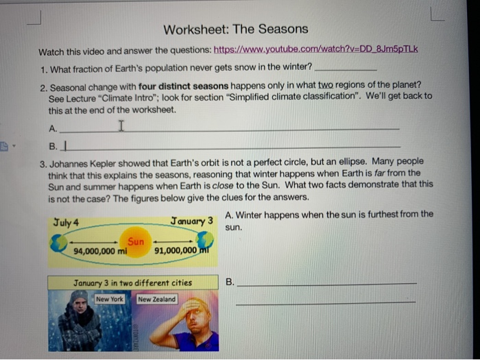 Solved Worksheet: The Seasons Watch this video and answer | Chegg.com