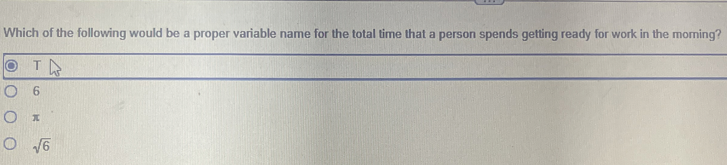 Solved Which of the following would be a proper variable | Chegg.com