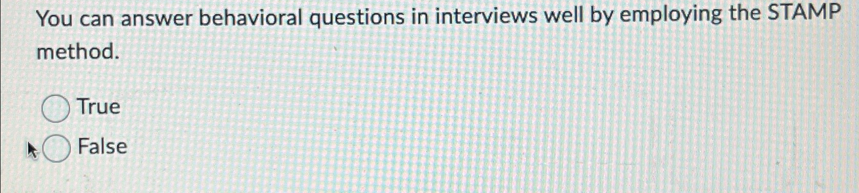 Solved You can answer behavioral questions in interviews | Chegg.com