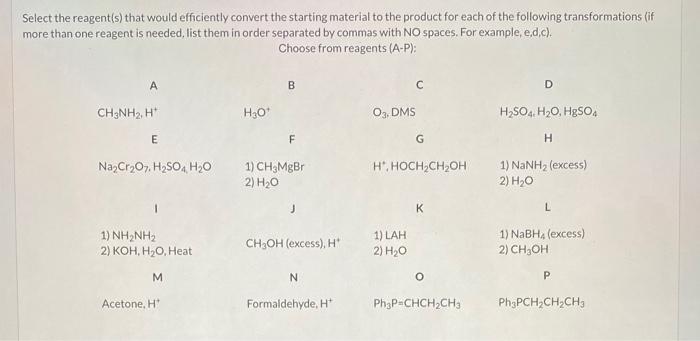Solved Select the reagent(s) that would efficiently convert | Chegg.com