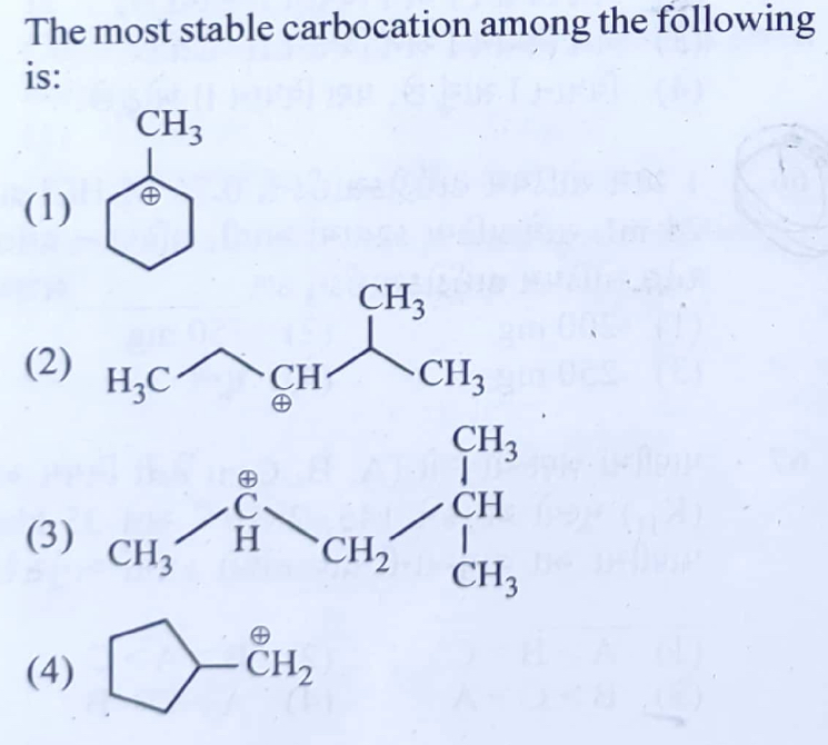 Solved The most stable carbocation among the following | Chegg.com