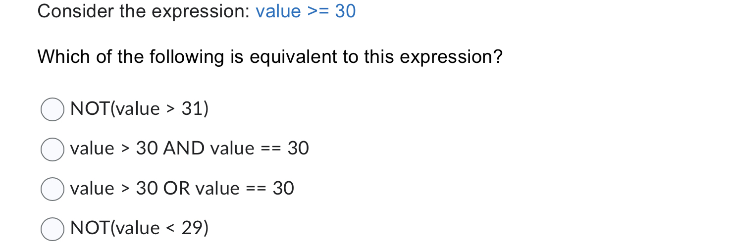 Solved Consider the expression: value ≥30Which of the | Chegg.com