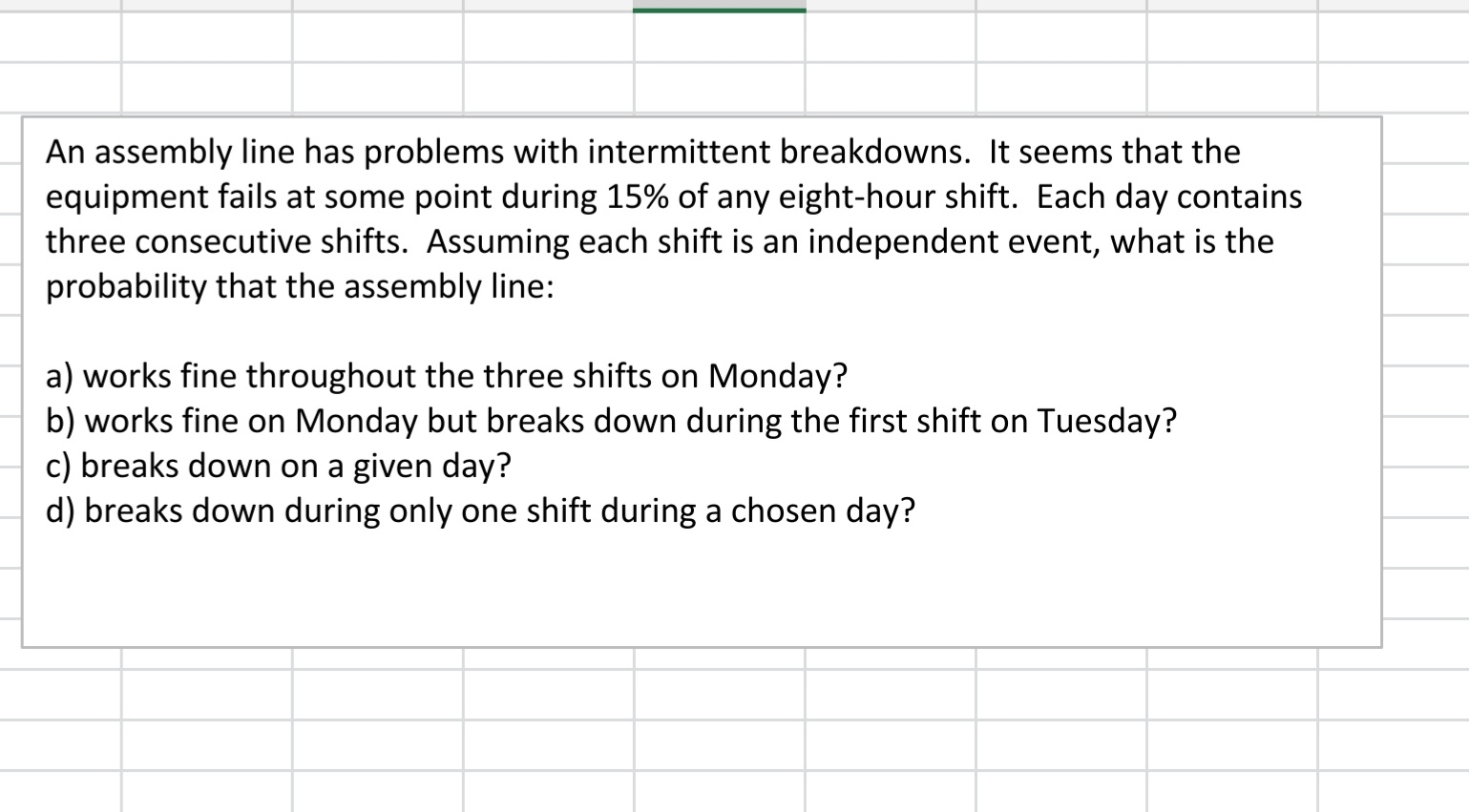 Solved An assembly line has problems with intermittent | Chegg.com