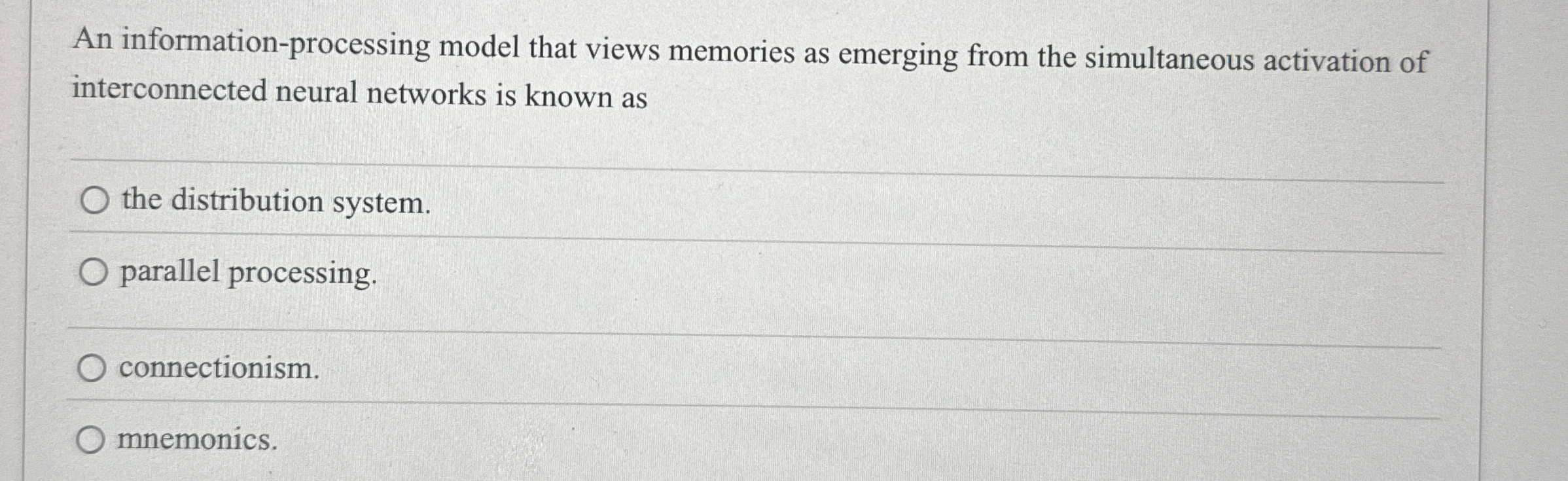 Solved An information-processing model that views memories | Chegg.com