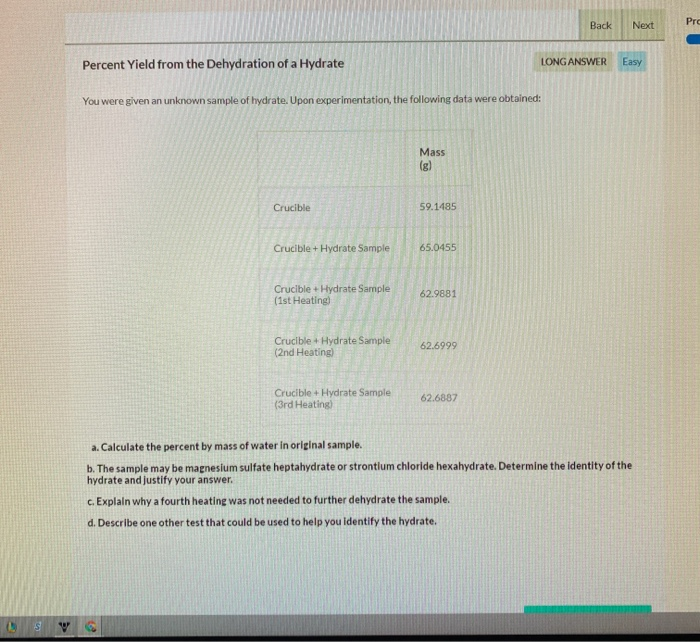 Solved Back Next Percent Yield from the Dehydration of a | Chegg.com