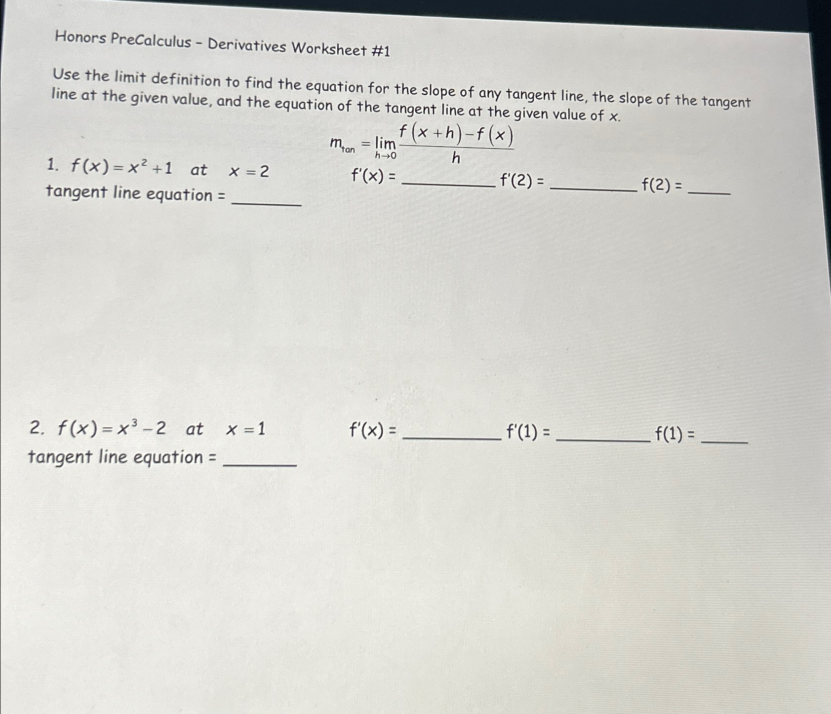 Solved Honors PreCalculus - ﻿Derivatives Worksheet #1Use the | Chegg.com