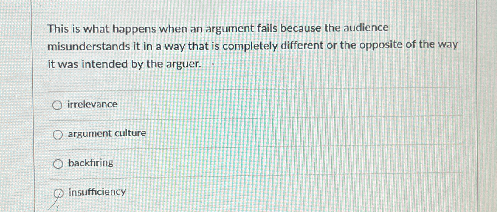 Solved This is what happens when an argument fails because | Chegg.com