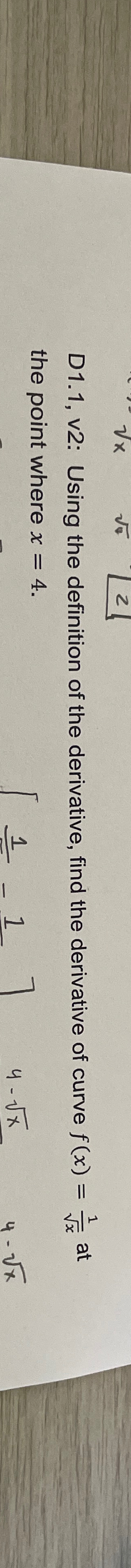 Solved D1.1, ﻿v2: Using the definition of the derivative, | Chegg.com