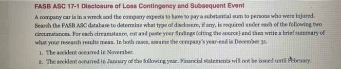 Solved FASB ASC 17-1 Disclosure of Loss Contingency and | Chegg.com