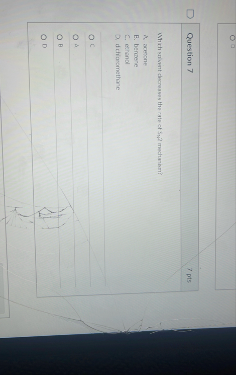 Solved Question 77 ﻿ptsWhich solvent decreases the rate of | Chegg.com