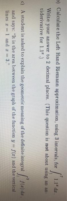 Solved - Calculate the Left Hand Riemann approximation, | Chegg.com