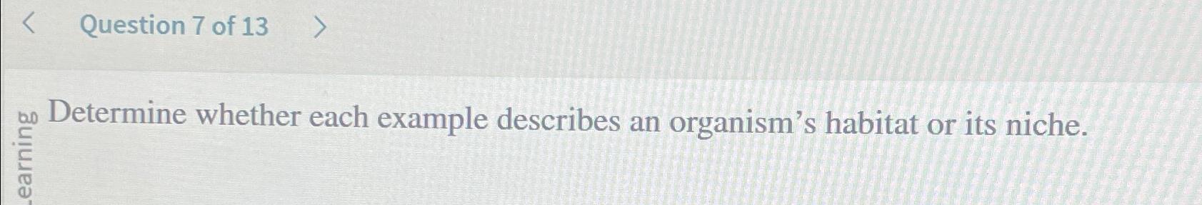 Solved Question 7 ﻿of 13Determine whether each example | Chegg.com