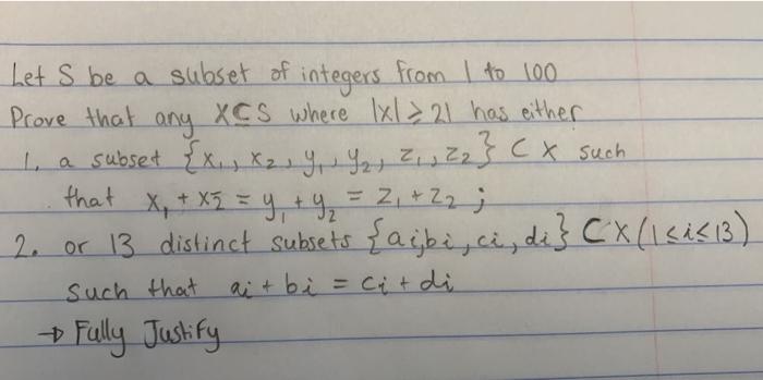 Solved Let S be a subset of integers from 1 to 100 Prove | Chegg.com