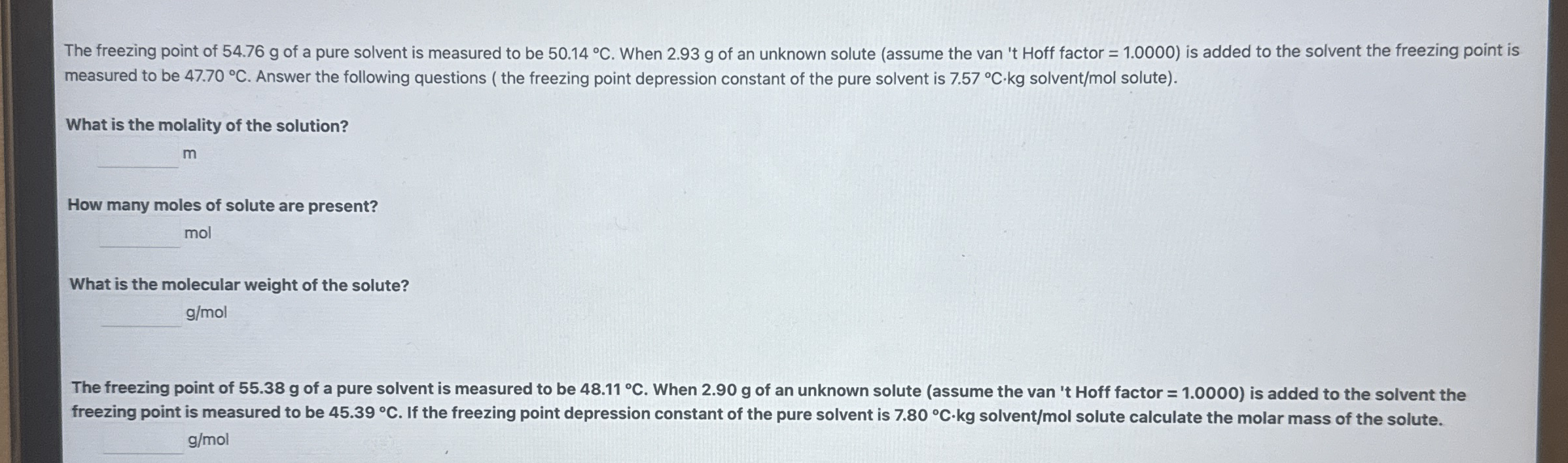 Solved The freezing point of 54.76 ﻿g of a pure solvent is | Chegg.com