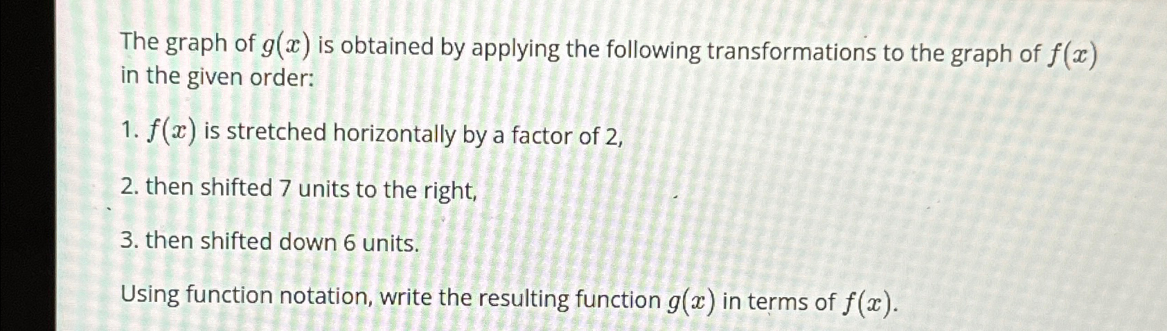 Solved The graph of g(x) ﻿is obtained by applying the | Chegg.com
