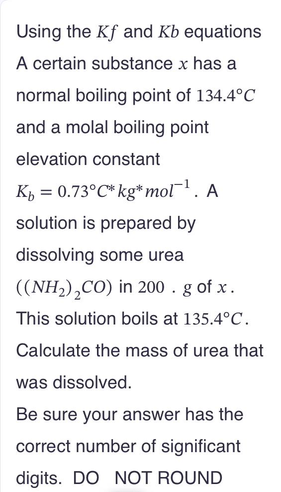 Solved Using the Kf ﻿and Kb ﻿equationsA certain substance x | Chegg.com