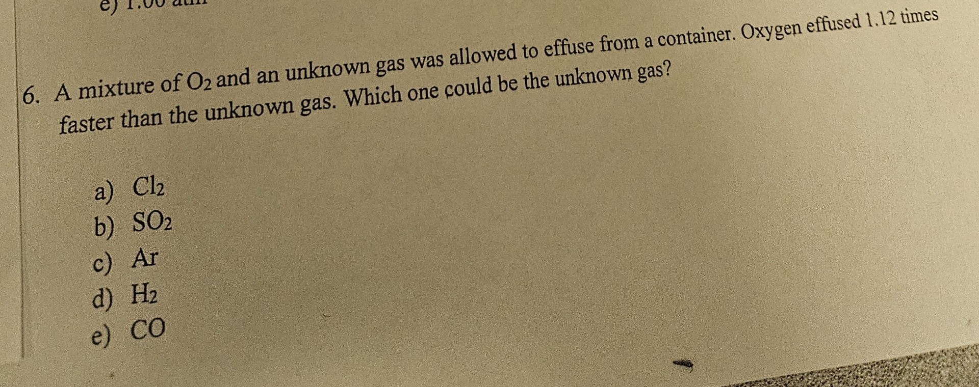 Solved A mixture of O2 ﻿and an unknown gas was allowed to | Chegg.com