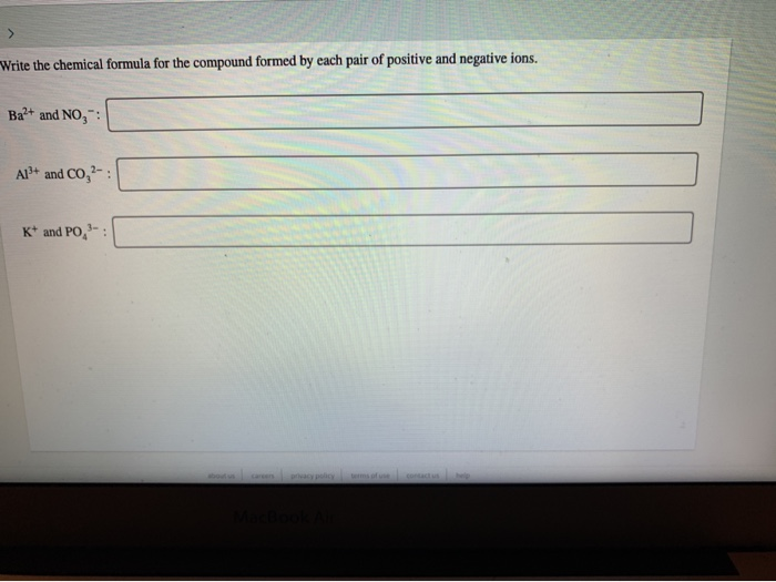 Solved Write the chemical formula for the compound formed by | Chegg.com