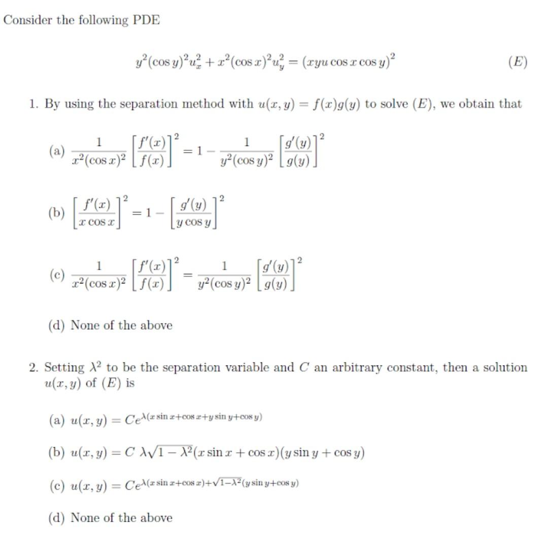 Solved Consider the following PDE | Chegg.com