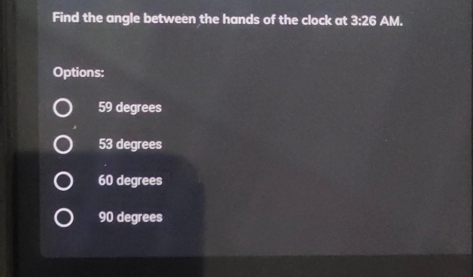 Solved Find the angle between the hands of the clock at 3:26 | Chegg.com