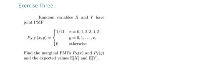 Exercise Three: Random variables X and Y have joint | Chegg.com