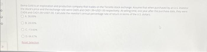 Solved Bema Gold is an exploration and production company | Chegg.com