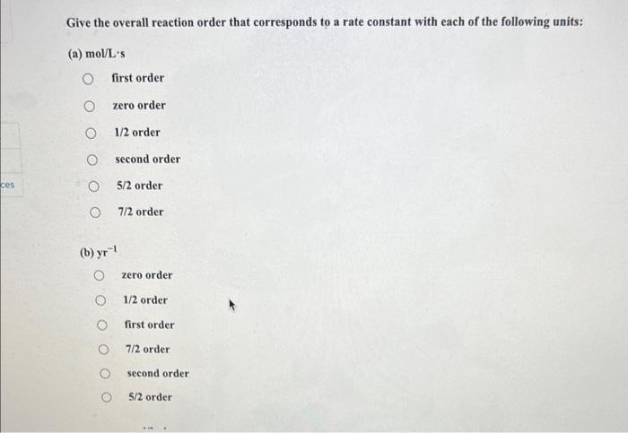 Solved Give the overall reaction order that corresponds to a | Chegg.com