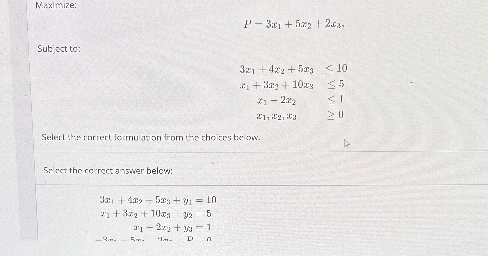 Solved Maximize:P=3x1+5x2+2x3,Subject | Chegg.com