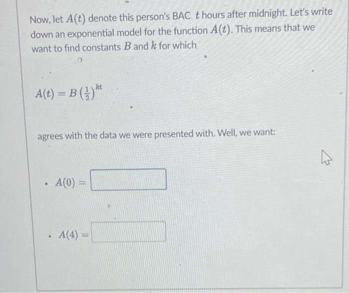Now, let A(t) denote this person's BAC t hours after | Chegg.com