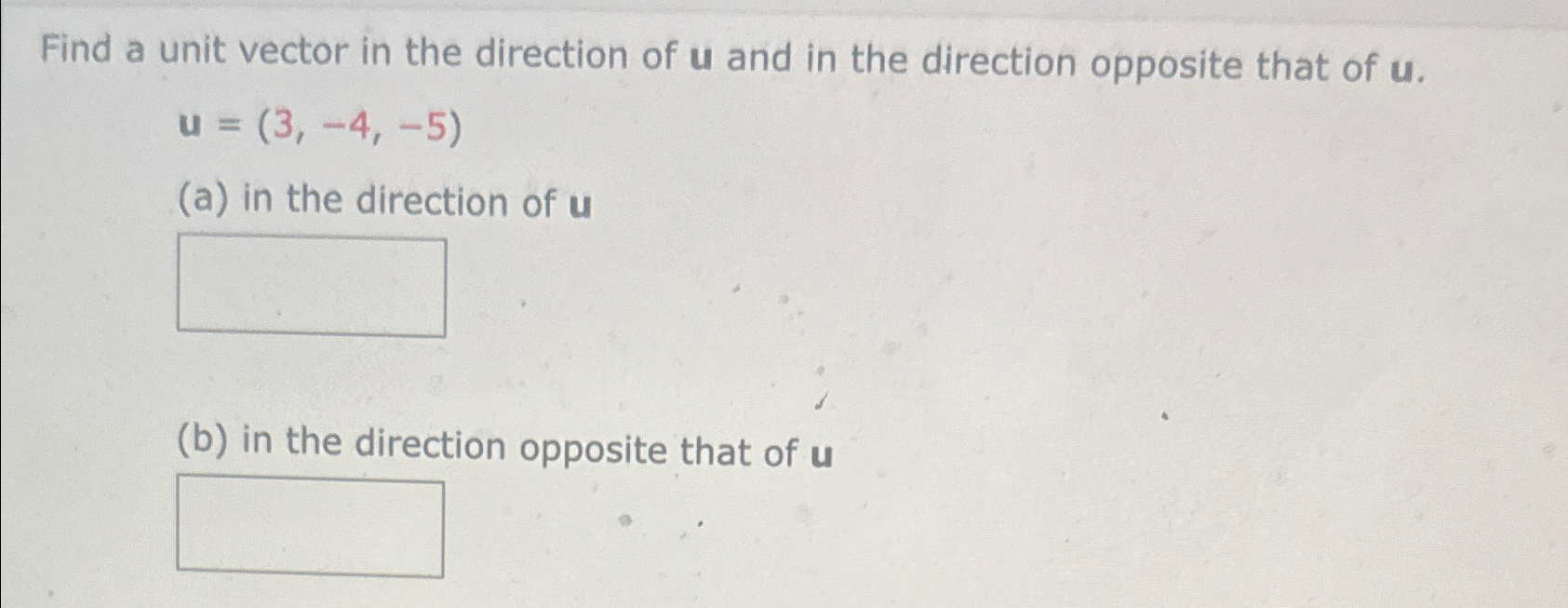 Solved Find a unit vector in the direction of u ﻿and in the | Chegg.com
