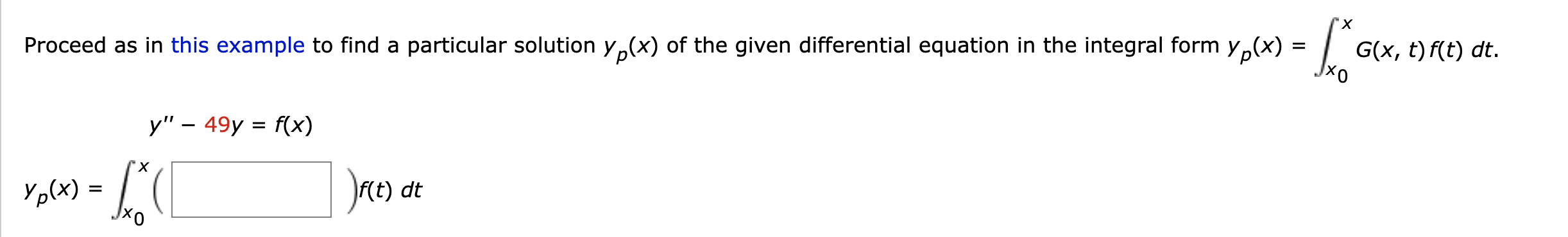 Solved Proceed as in this example to find a particular | Chegg.com