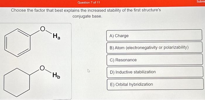 Solved a structure with a stable conjugate base will be more | Chegg.com