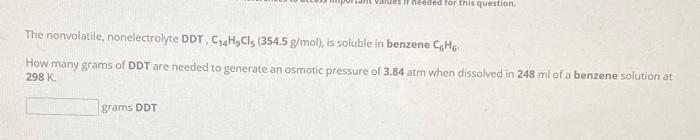 Solved The nonvolatile, nonelectrolyte DDT, C14H9Cl5(354.5 | Chegg.com