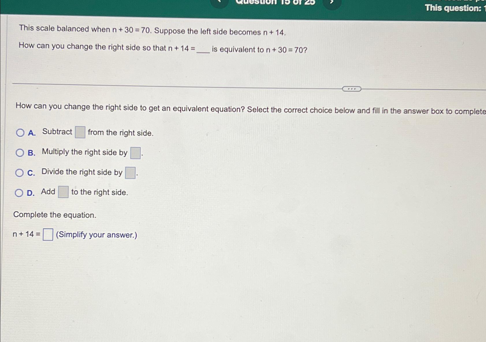 Solved This scale balanced when n+30=70. ﻿Suppose the left | Chegg.com