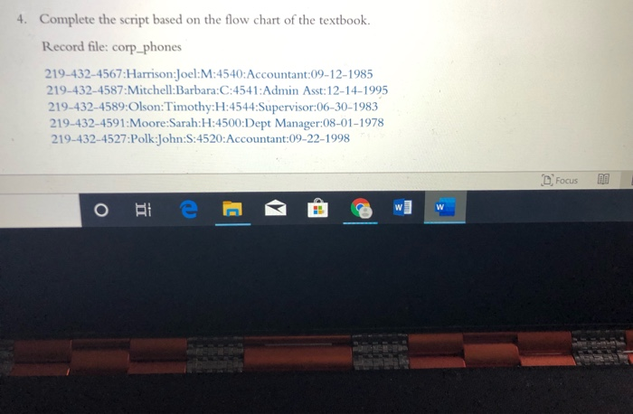 Solved 4. Complete the script based on the flow chart of the | Chegg.com